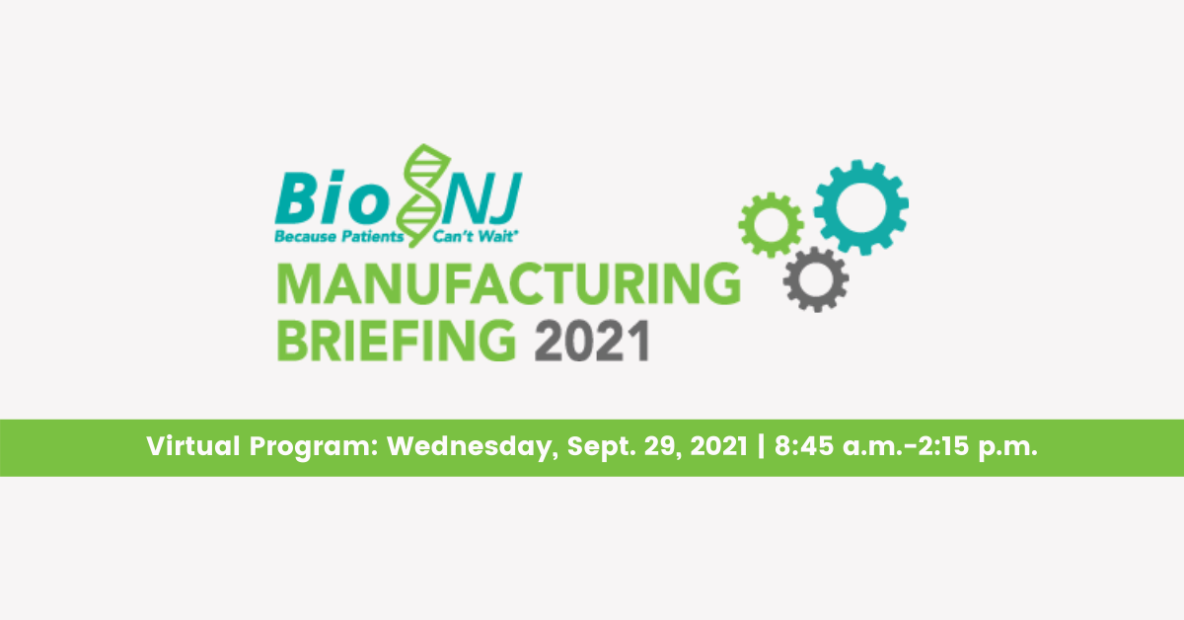 BioNJ Manufacturing Briefing - NJII