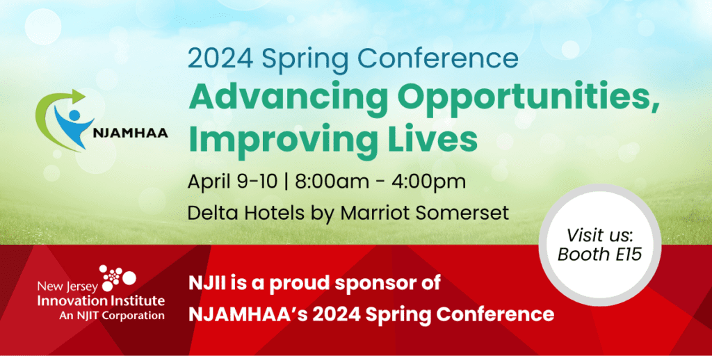 NJAMHAA Spring Conference 2024: Advancing Opportunities, Improving ...