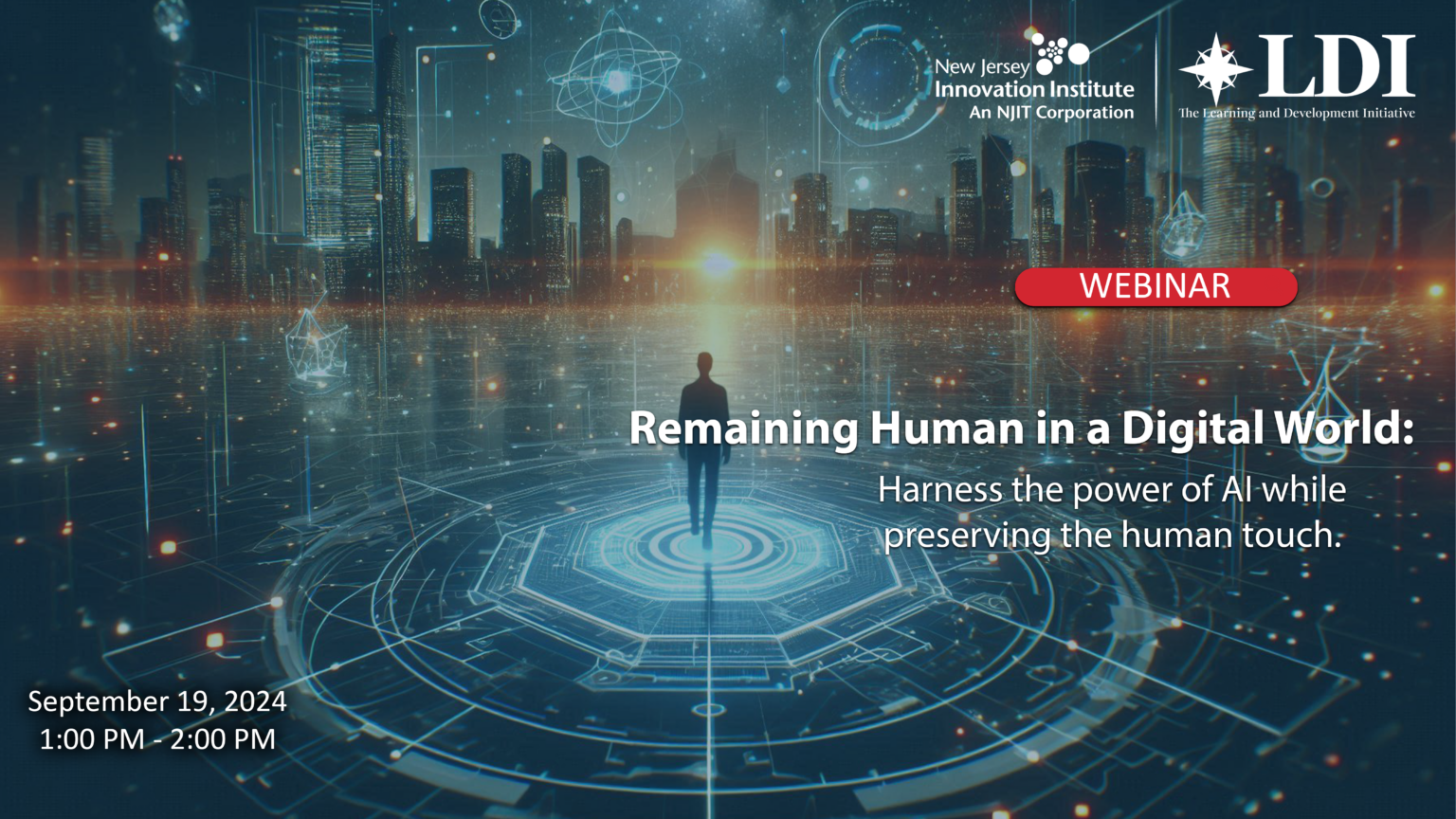 Remaining Human in a Digital World - NJII